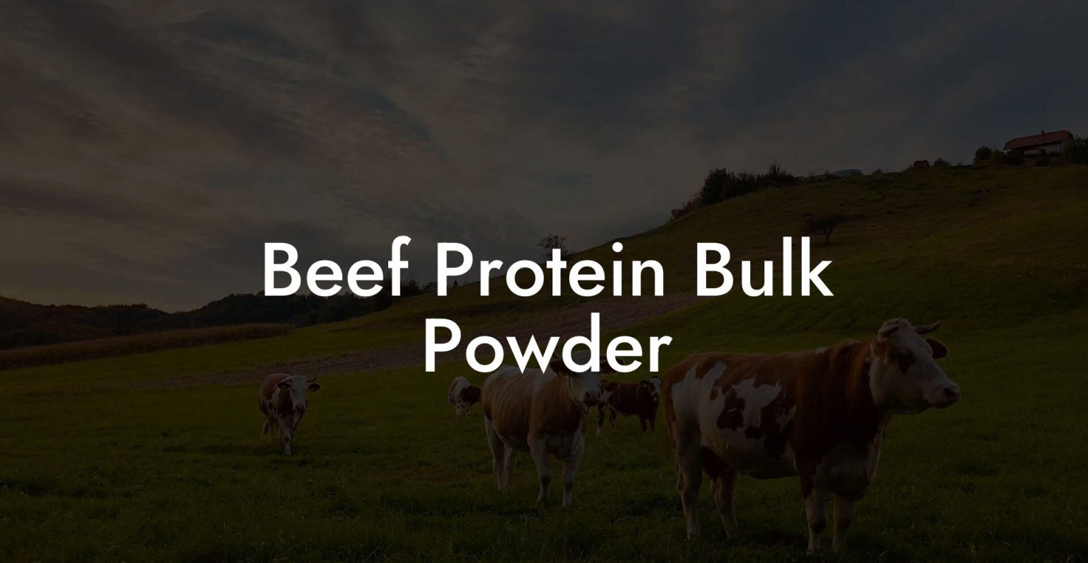Beef Protein Bulk Powder - Beef Liver Powders